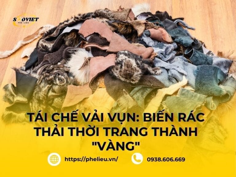 9+ cách tái chế vải vụn đơn giản, dễ thực hiện